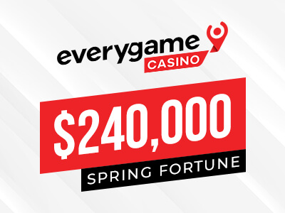 EveryGame Casino Rolls Out $240,000 Spring Fortune